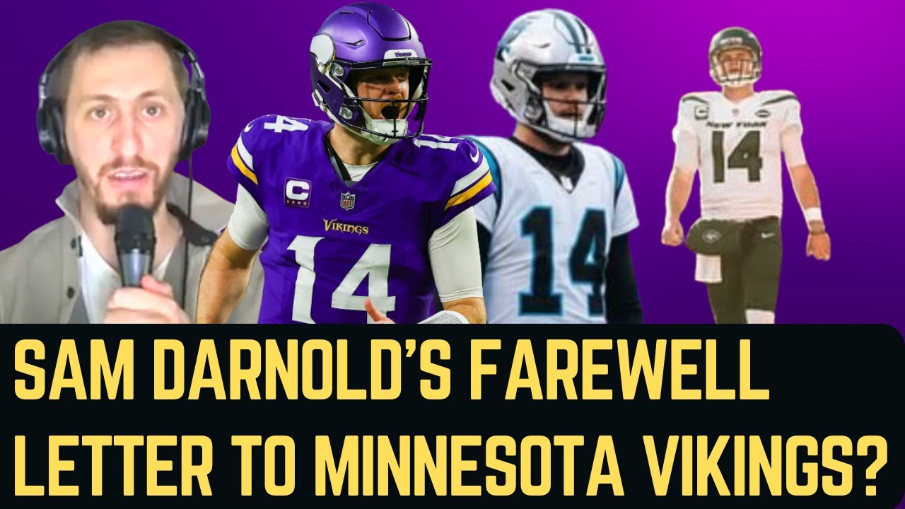 Sam Darnold writes FAREWELL LETTER to Minnesota Vikings | NFL - YouTube