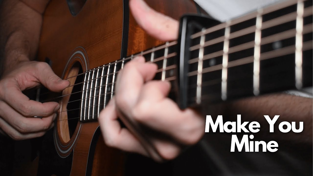 Public - Make You Mine (Fingerstyle Guitar Cover) - YouTube