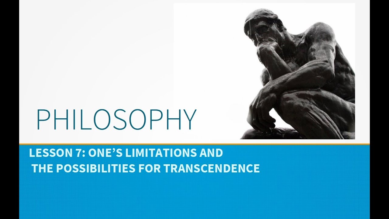ONE S LIMITATIONS AND THE POSSIBILITIES FOR TRANSCENDENCE YouTube one-s-limitations-and-the-possibilities-for-transcendence-youtube