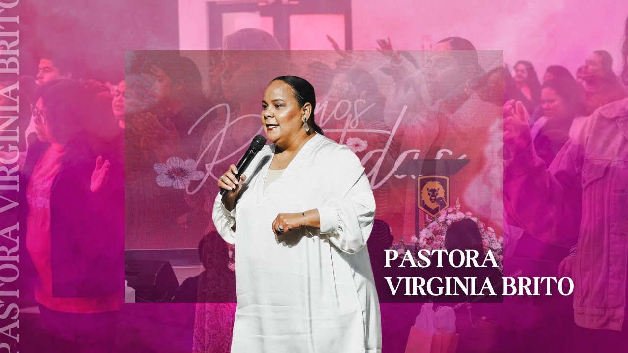 Somos Revestidos | Pastora Virginia Brito - YouTube