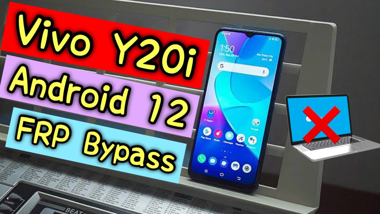 Vivo Y20i v2027 Android 12 Frp Bypass Without Pc | All vivo Frp bypass ...