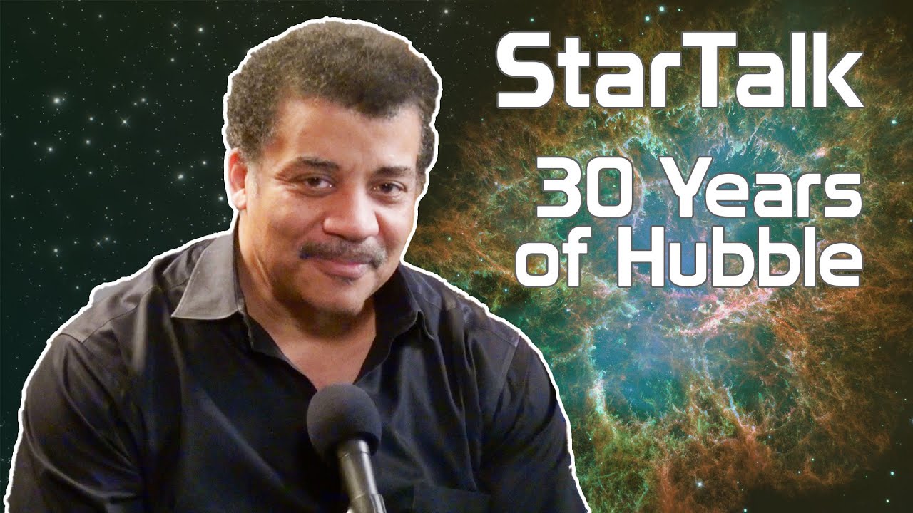 Neil deGrasse Tyson Celebrates the Hubble Space Telescope's 30th ...