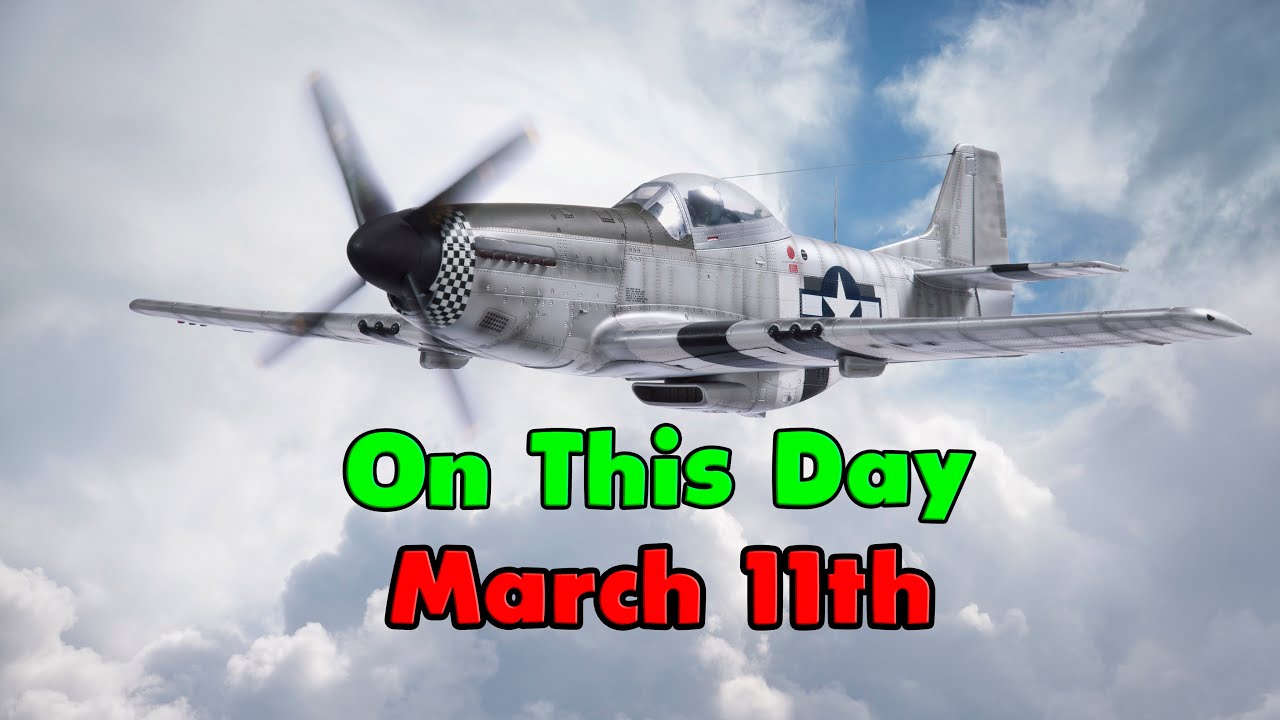March 11th. On This Day - YouTube