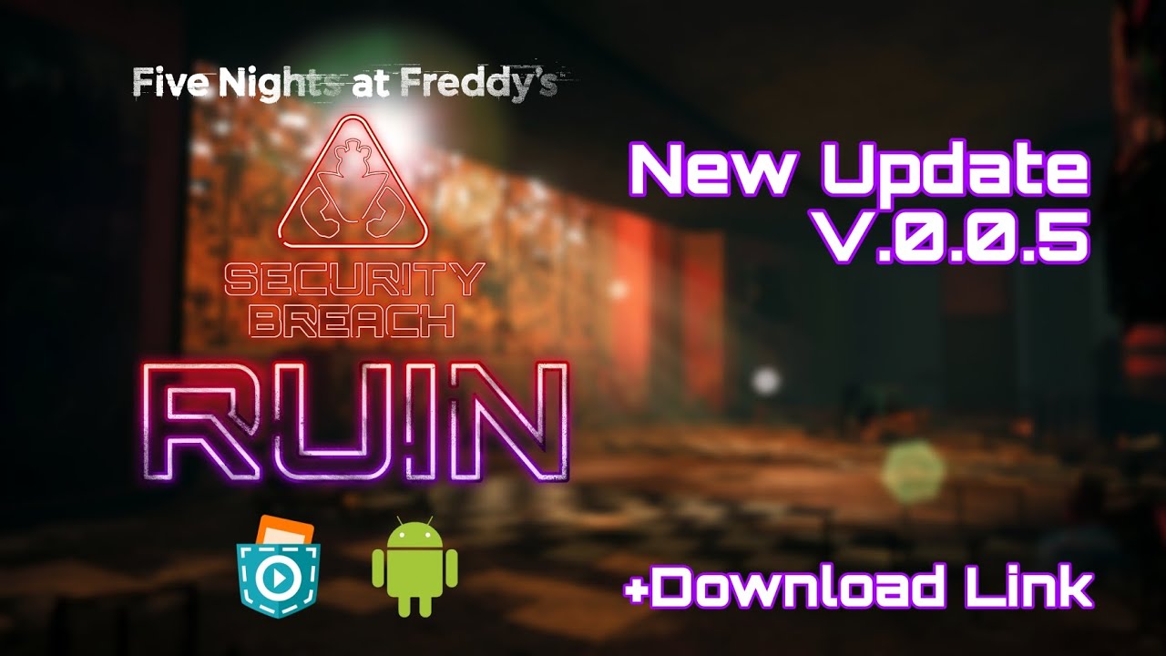 Fnaf Security Breach RUIN Fan Made Android in Pocket Code New Version V ...