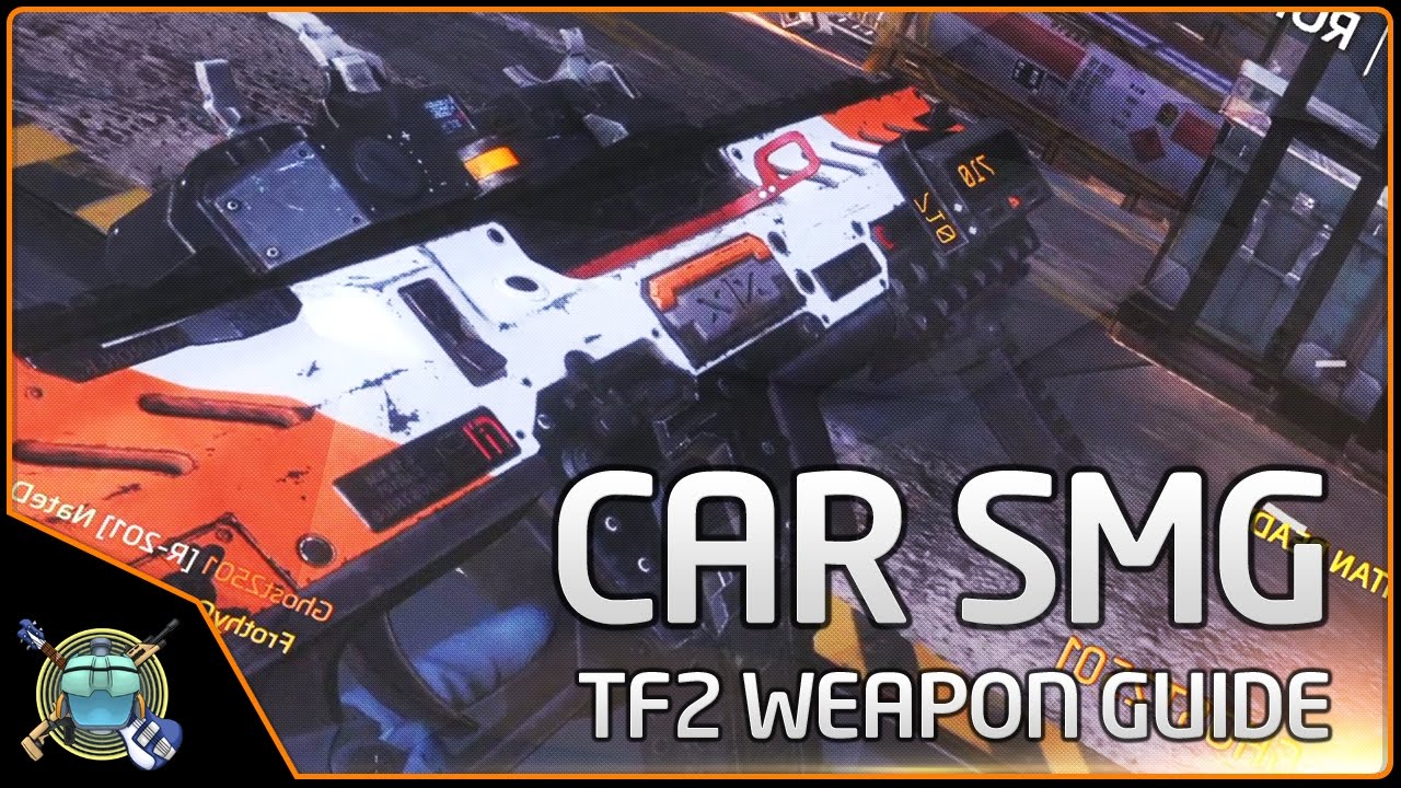 Titanfall 2 Weapon Guide: CAR SMG - YouTube