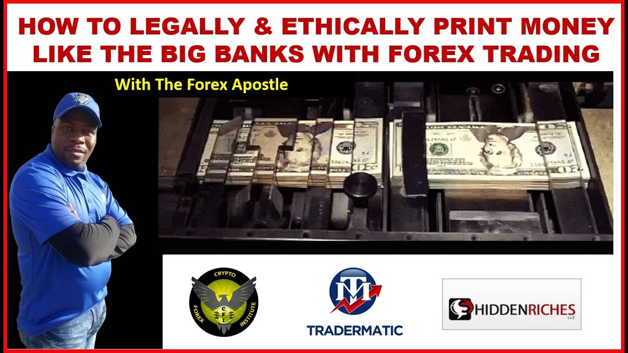 How to Legally and Ethically Print Money with Forex - YouTube