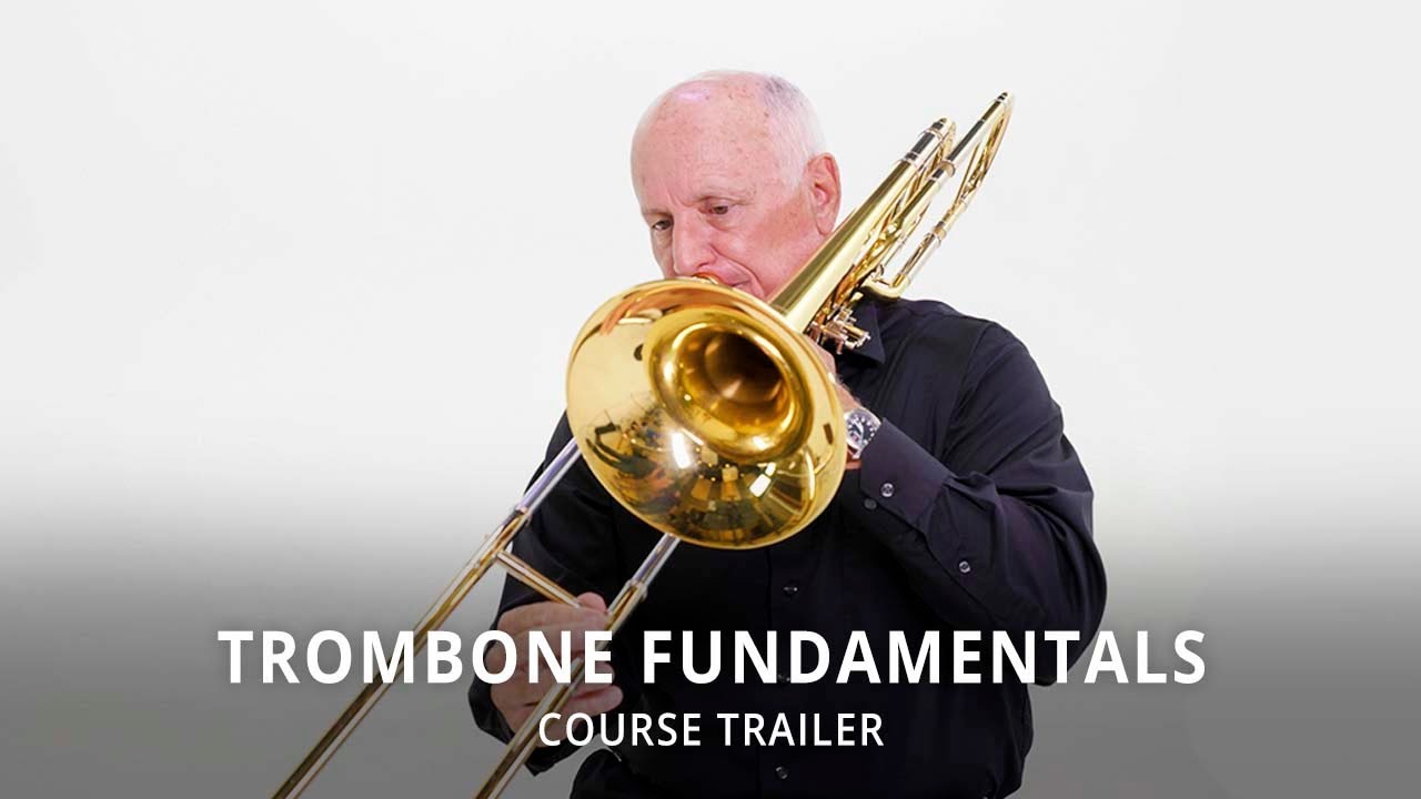 Trombone Fundamentals | Course Trailer - YouTube