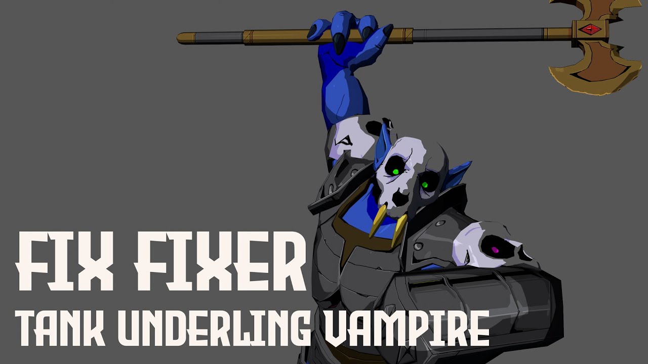Fix Fixer - Tank Underling Vampire | Animation Show Reel - YouTube