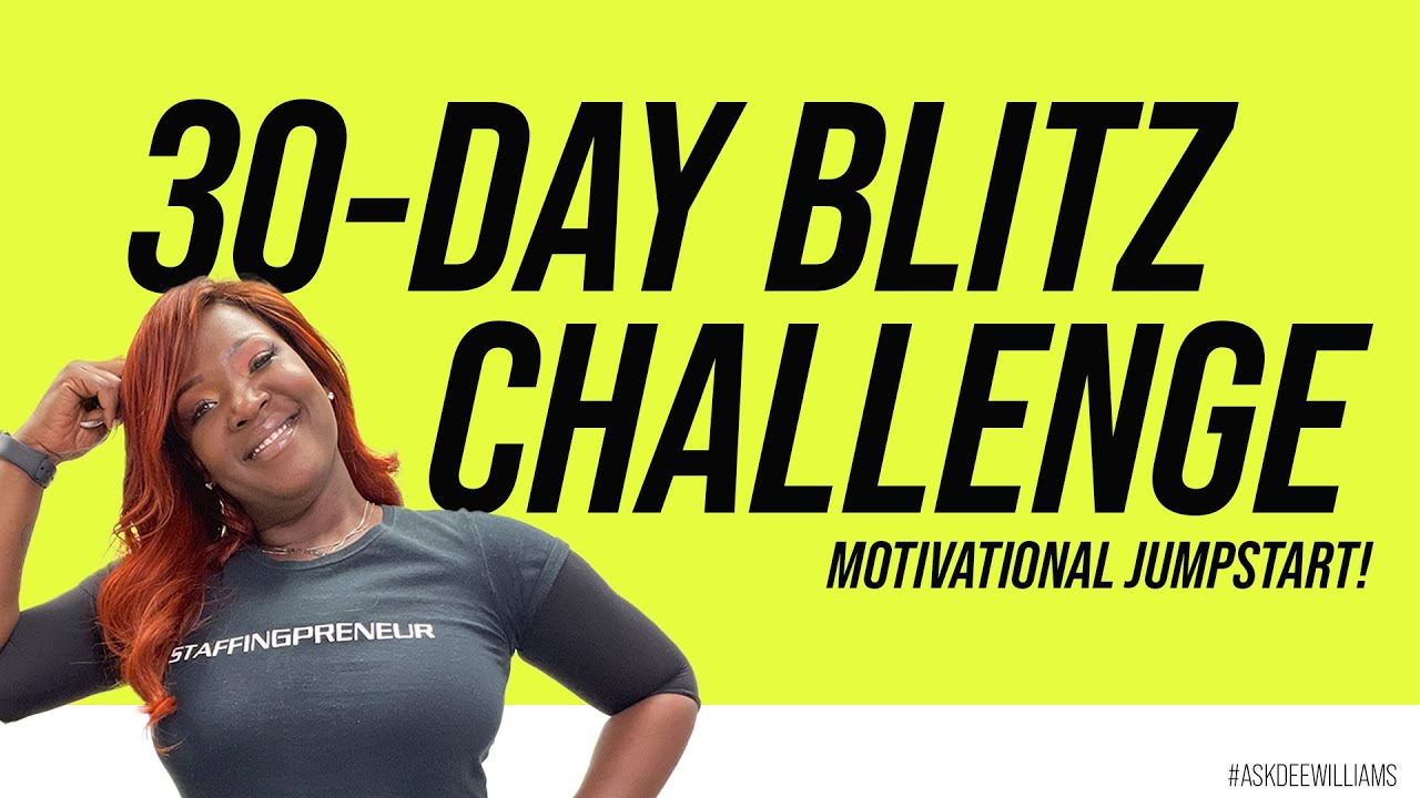 Countdown To The Staffingpreneurs 30-Day Blitz Challenge - Motivational ...