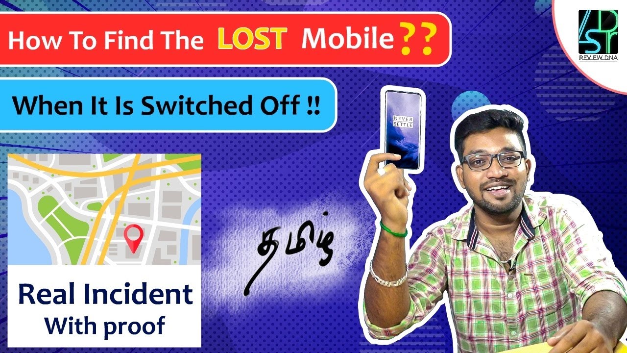 How To Find Your Mobile when it is switched off | Explained in தமிழ் ...