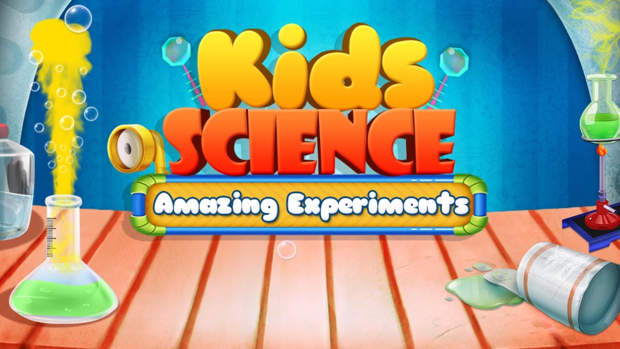 Kids Science Amazing Experiments - iOS/Android Gameplay Trailer By ...