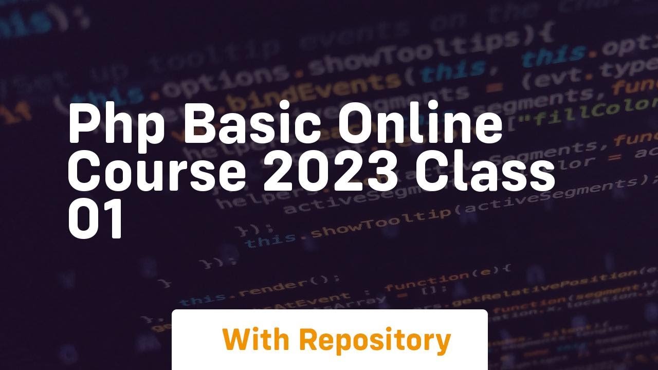 Php basic online course 2023 class 01 - YouTube