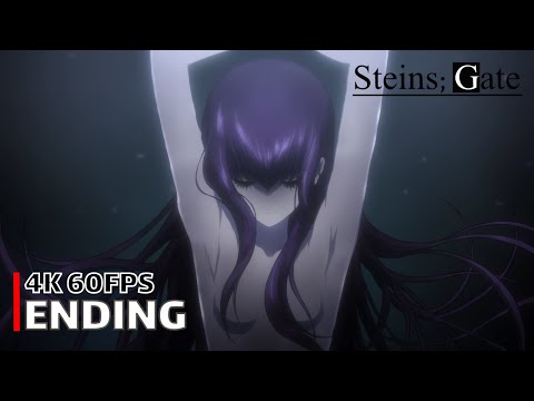Steins;Gate - Ending 【Toki Tsukasadoru Juuni no Meiyaku】 4K 60FPS Creditless | CC