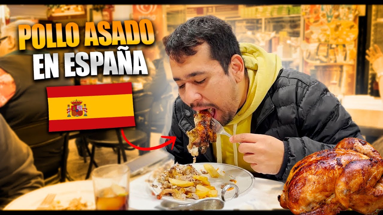Qué tal es el pollo ASADO en España ? - YouTube