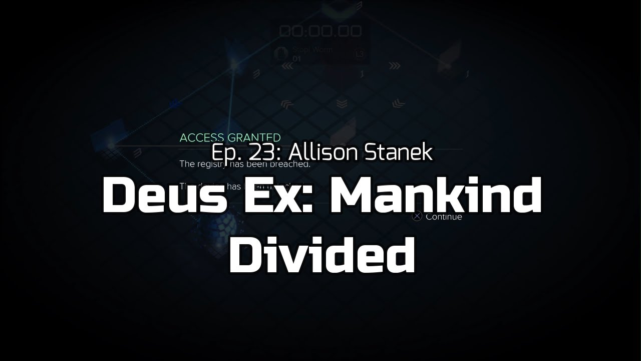 Deus Ex: Mankind Divided - Ep. 24: Allison Stanek - YouTube