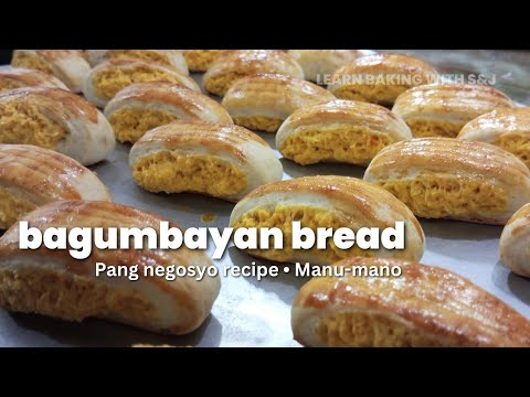 PAANO GUMAWA NG BAGUMBAYAN O BAGONG BAYAN BREAD | Filipino bread • Full ...