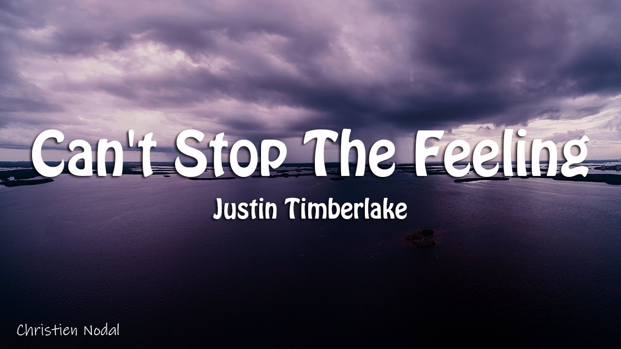 Justin Timberlake - Can't Stop The Feeling (Lyrics) - YouTube