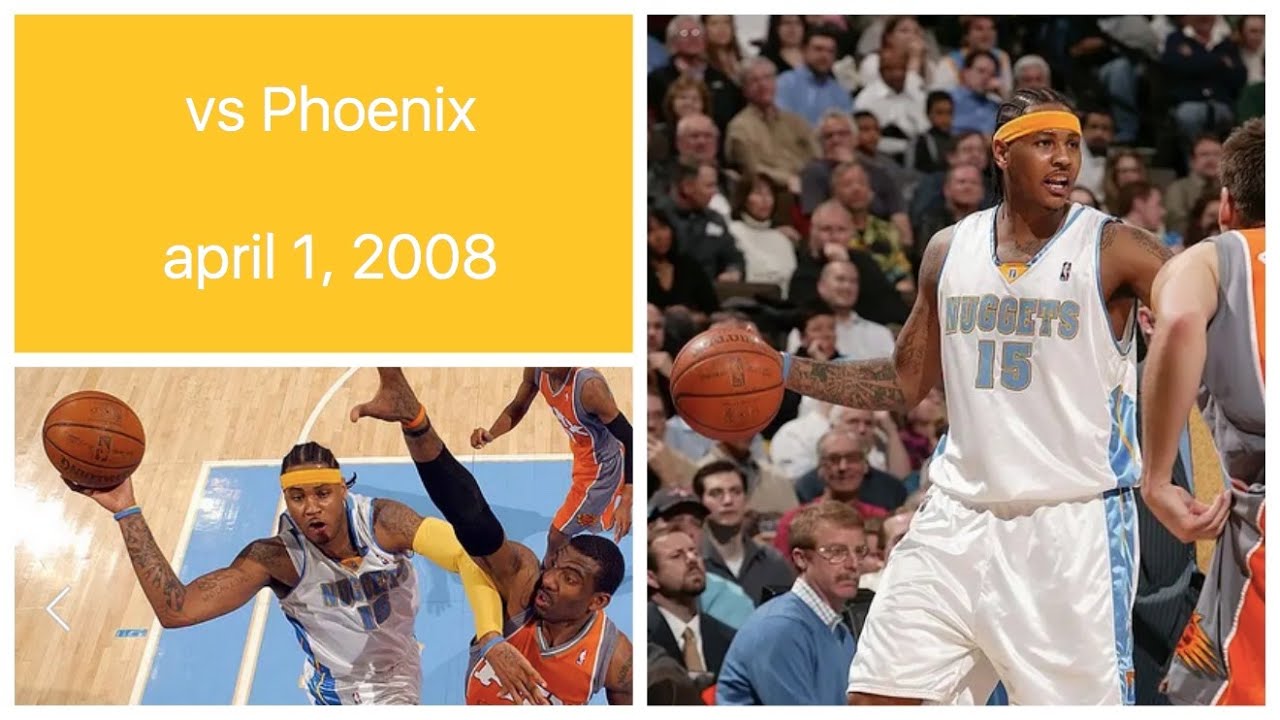 Carmelo Anthony 25 pts vs Phoenix Suns Highlights (april 1, 2008) - YouTube