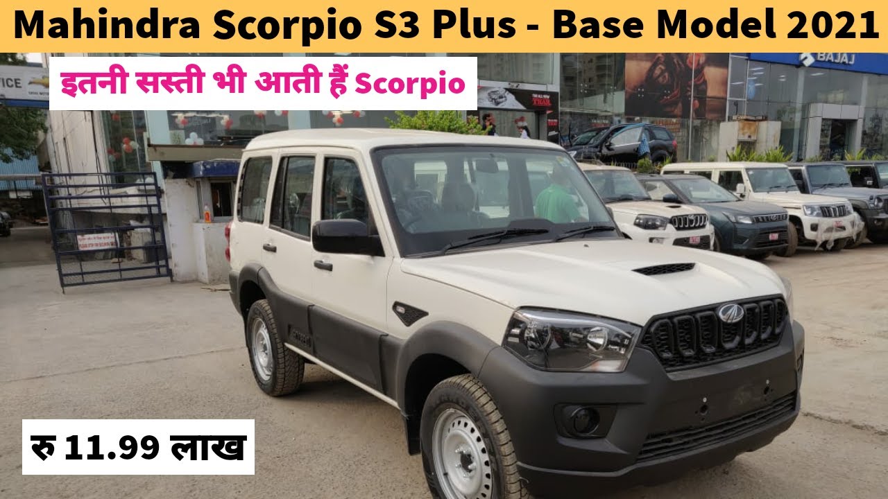 Mahindra Scorpio S3 Plus 2021 Base Model Review Interior Exterior Price ...