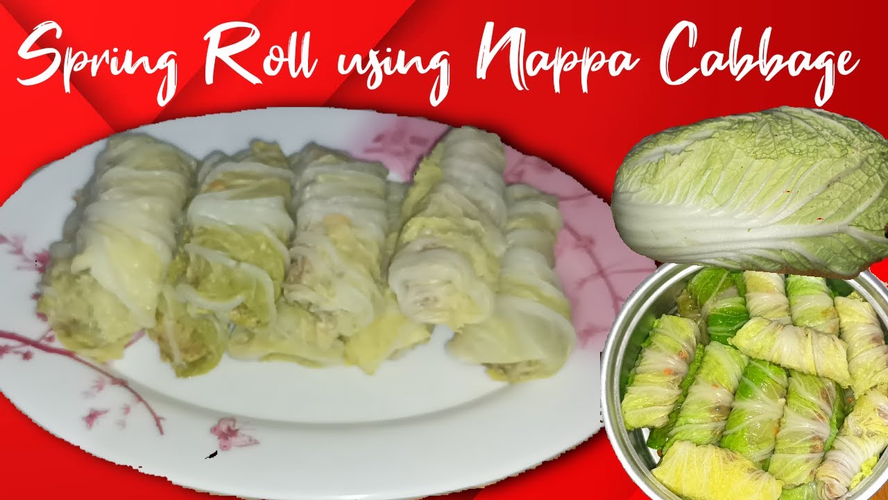 How to Make Spring Rolls Using Nappa Cabbage | Spring Rolls | Lumpia ...
