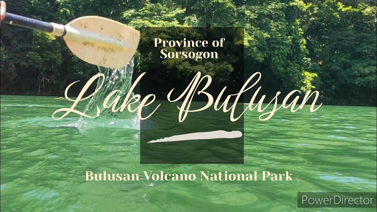 BULUSAN LAKE | Bulusan Volcano Natural Park, Bulusan, Sorsogon ...