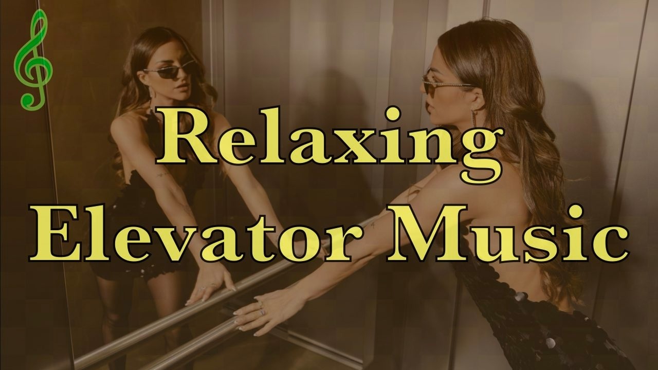 Relaxing Elevator Music (1 Hour) - YouTube