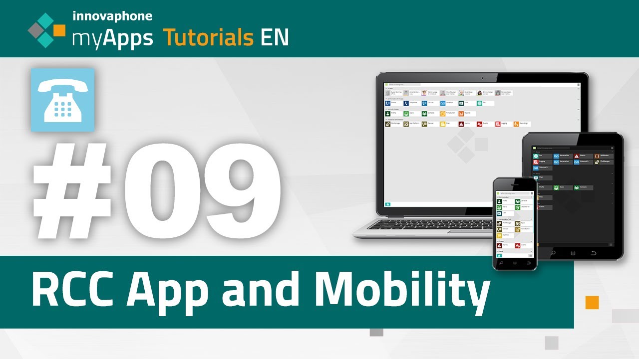 #09 myApps Tutorial — RCC App (Remote Call Control) and Mobility (13rX ...