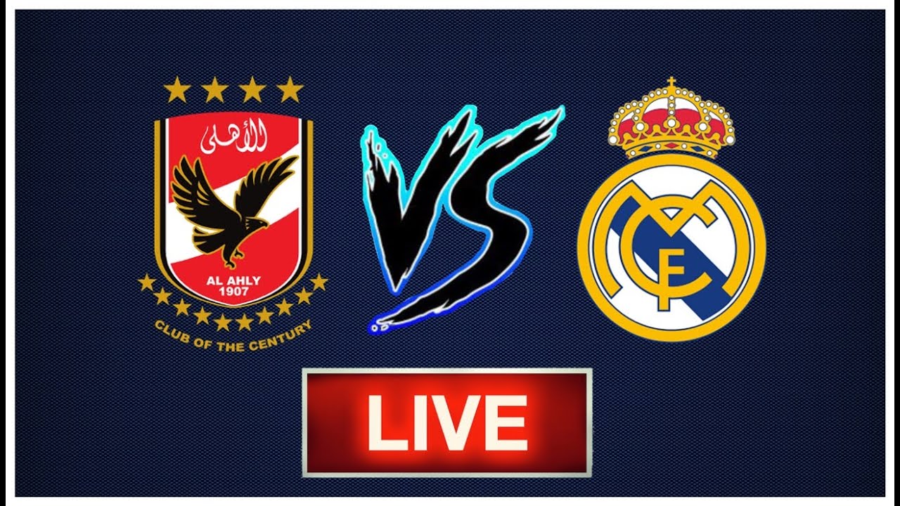 AL-AHLY vs REAL MADRID EN DIRECTO - YouTube