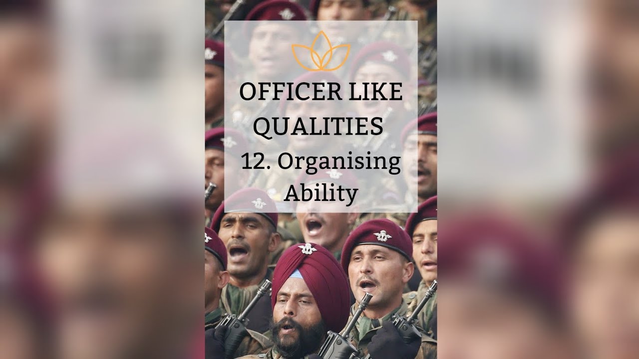 Organising Ability | Officer Like Qualities (OLQ Series) Part 12 | ft ...
