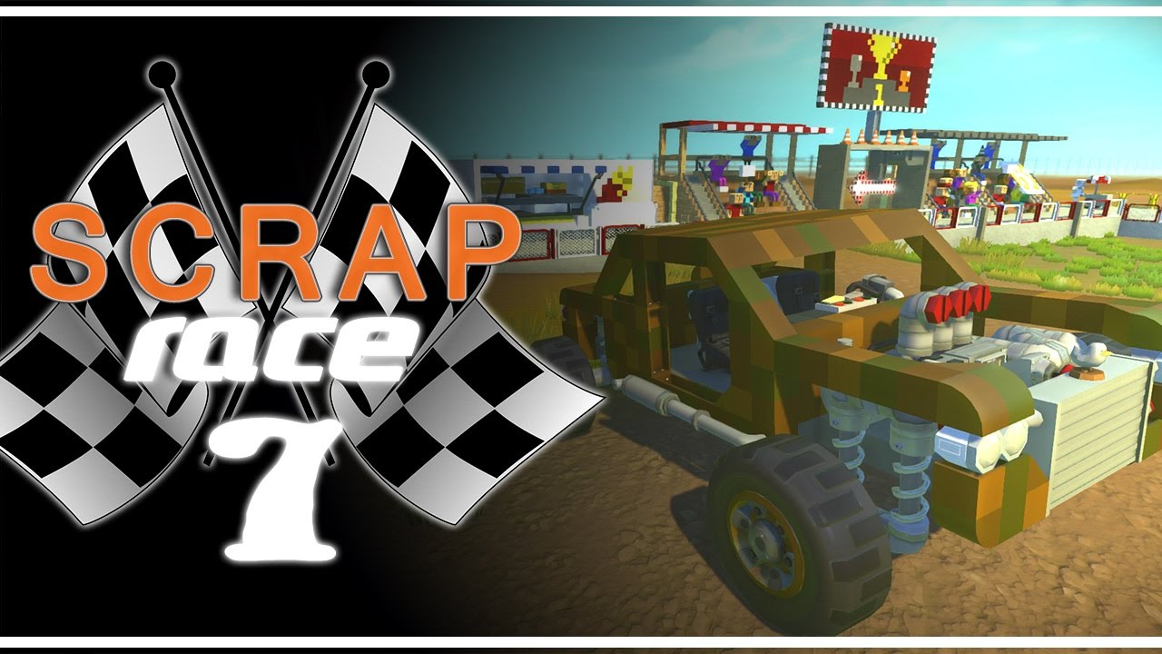 SCRAP RACE #7 - Scrap Mechanic FR - - YouTube