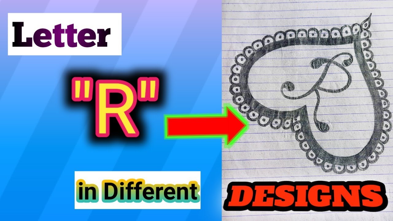 Write Letter R in different designs in just one minute || Curious ...