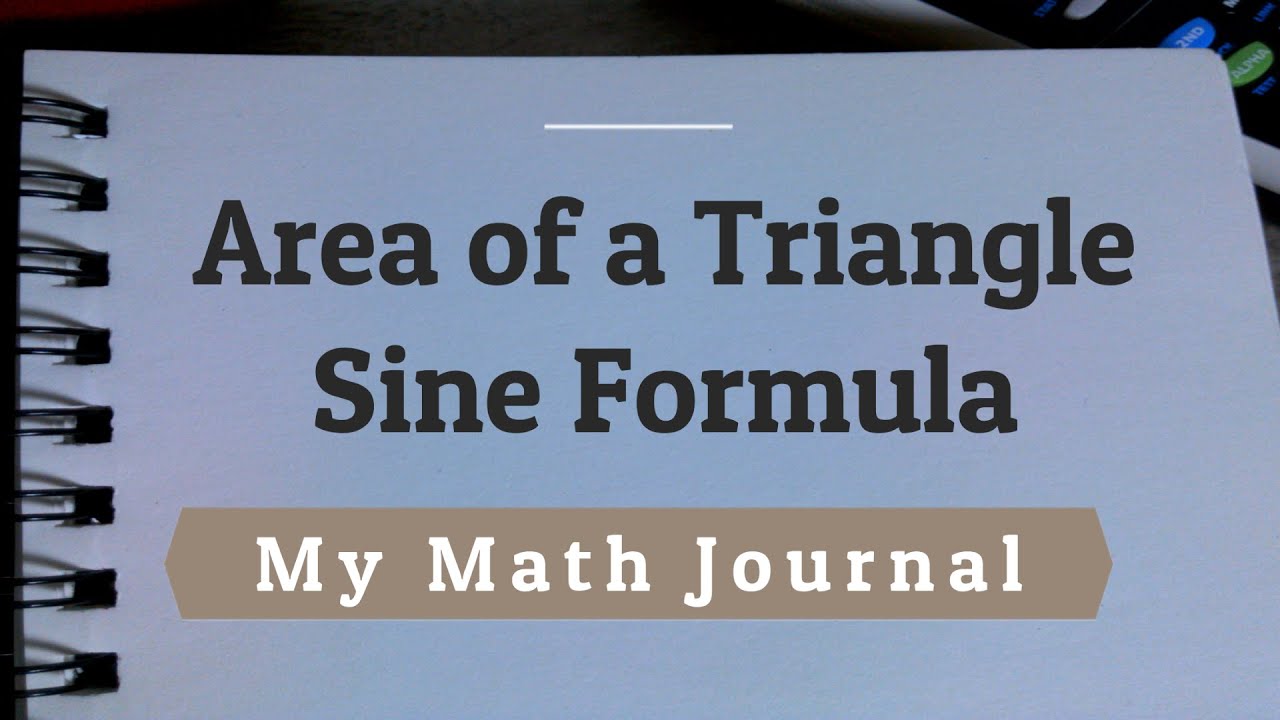 Area of a Triangle: Sine Formula - YouTube