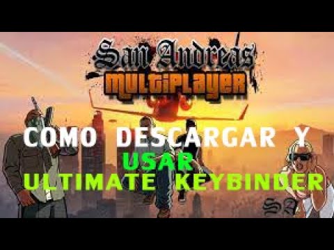 COMO DESCARGAR ULTIMATE SAMP KEYBINDER - YouTube