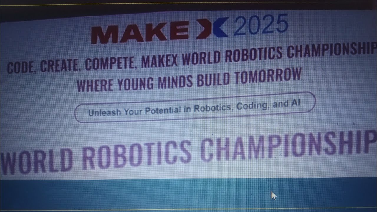 Make X 2025 - World Robotics Championship - YouTube