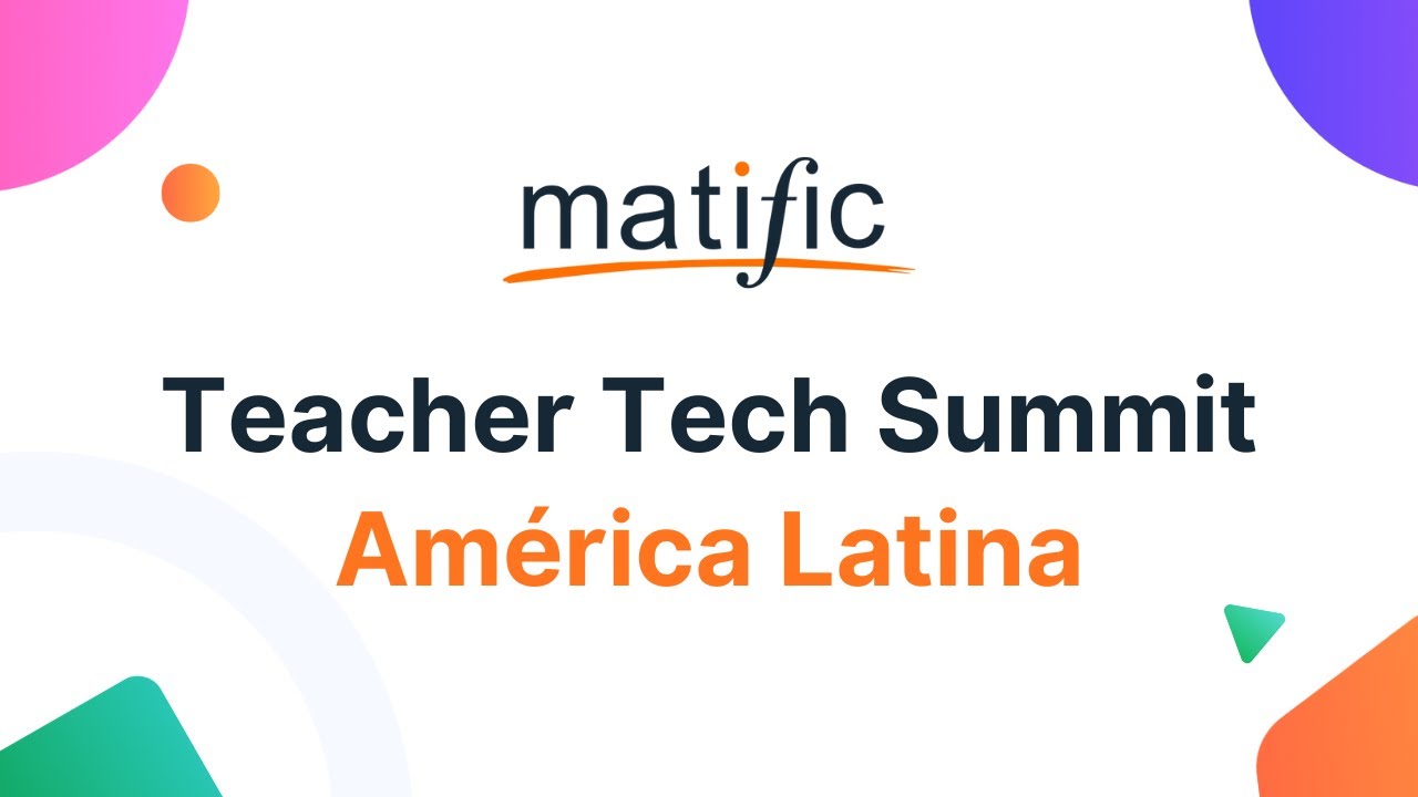 Matific en Teacher Tech Summit LATAM - YouTube
