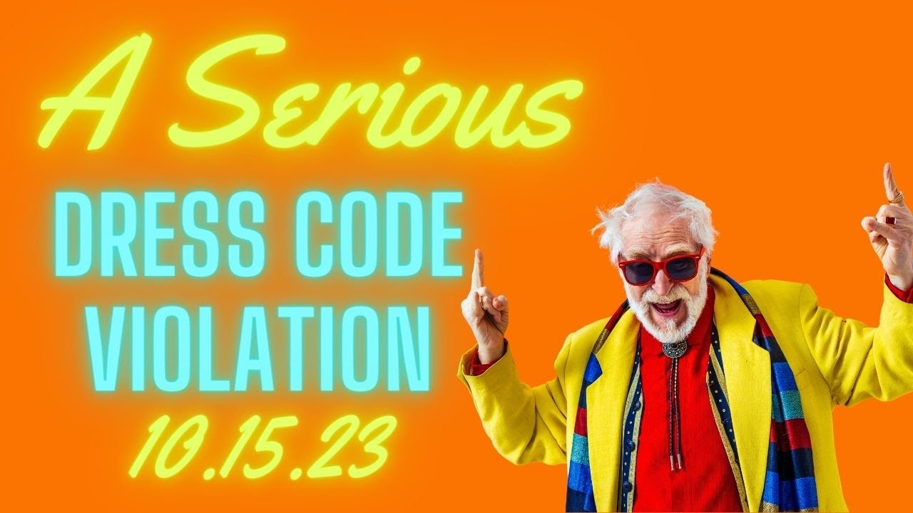 A Serious Dress Code Violation | Trinity Presbyterian Church | 10.23.23 ...