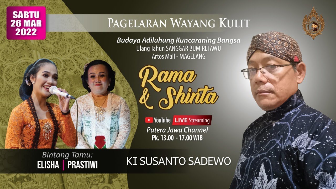 PAGELARAN WAYANG KULIT DALANG KI SUSANTO SADEWO LAKON RAMA & SINTA ...