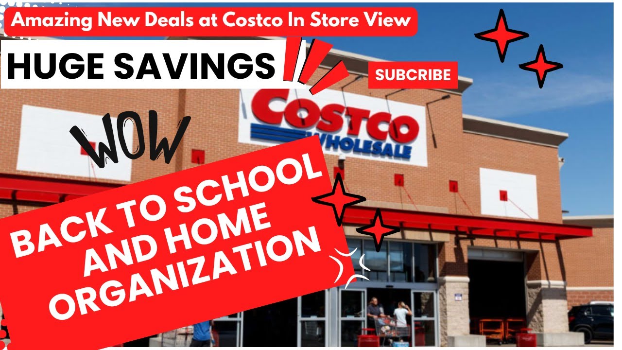 Costco In Store Shopping for Back to School and Home Refresh items ...
