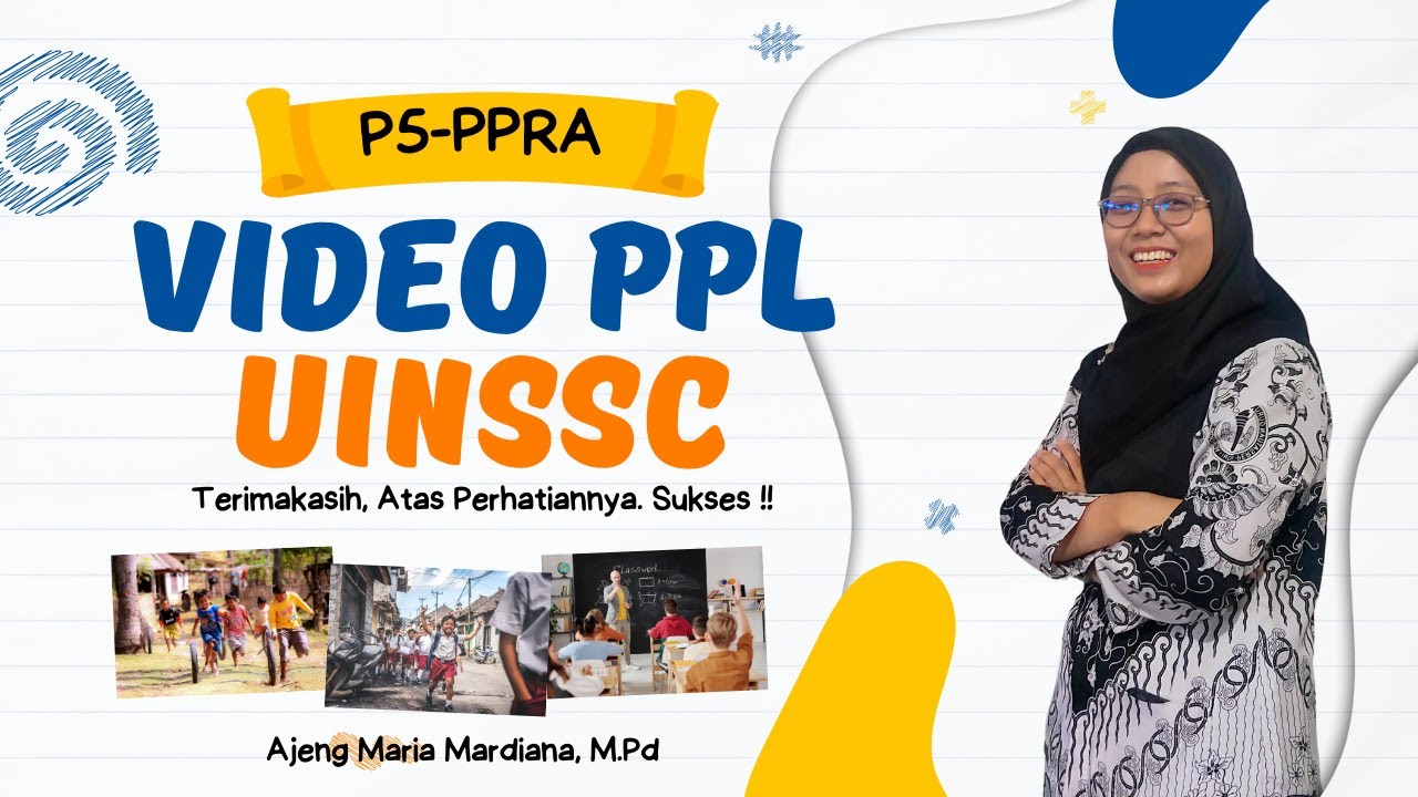 Video P5-PPRA -PPG Daljab UINSSC Tahun 2024 - YouTube