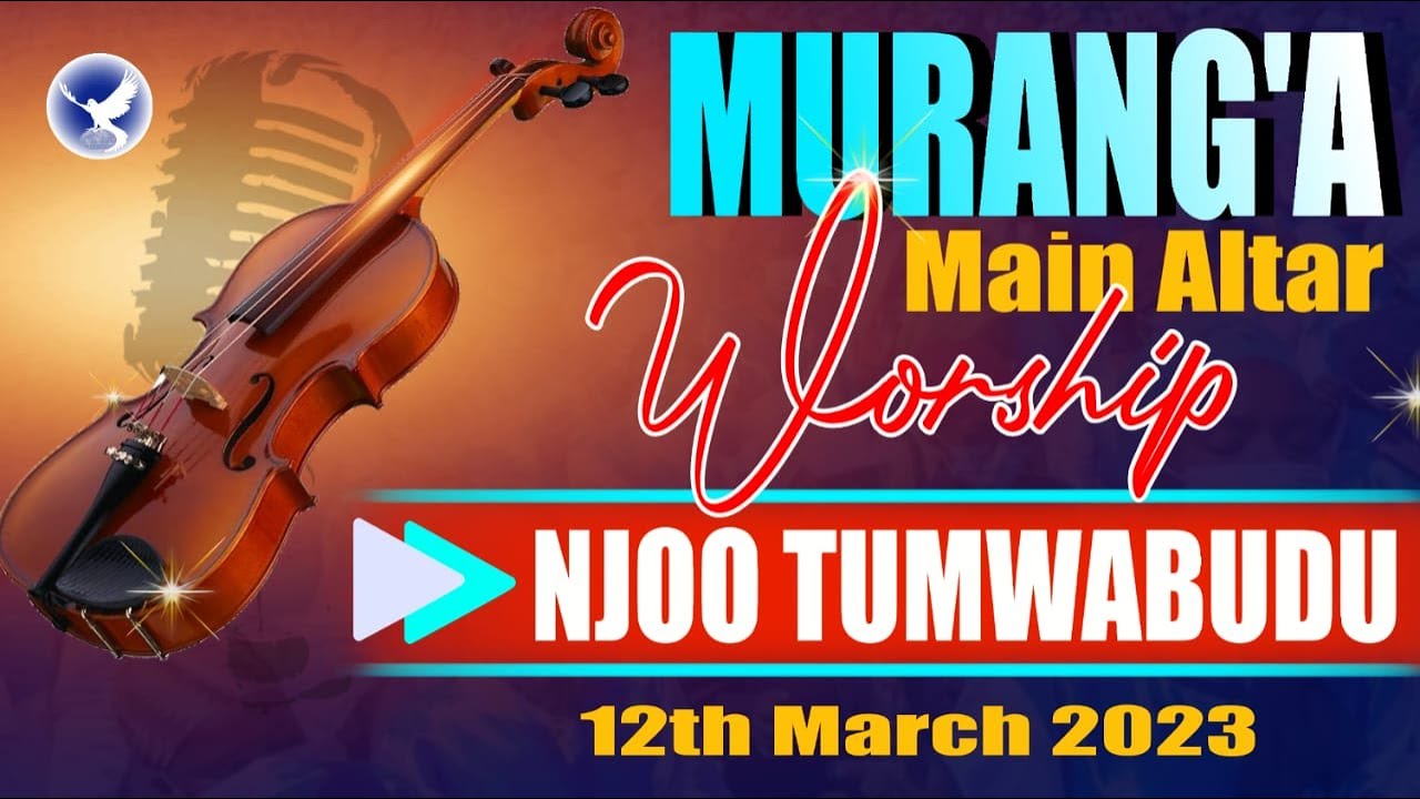 NJOO TUMWABUDU_MURANG'A MAIN ALTAR_12th March 2023. - YouTube Music
