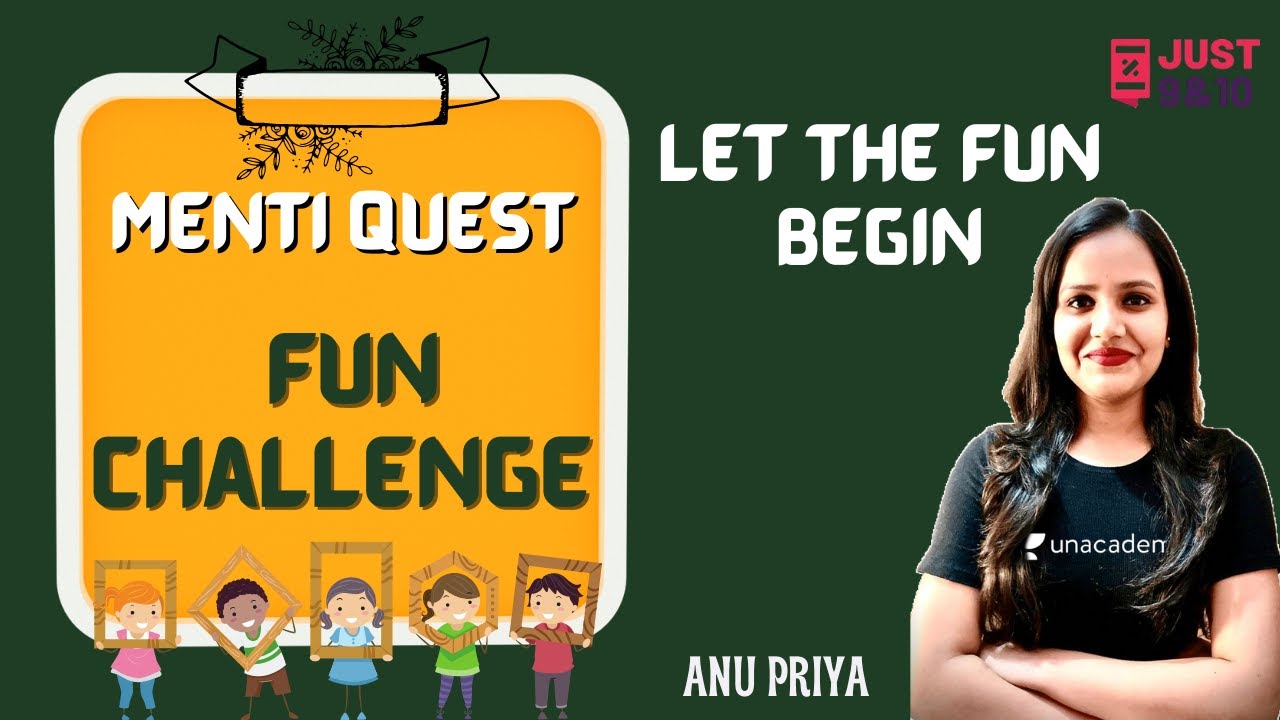 Let the Fun Begin | Menti Quest | Fun Challenge | Class 9 and 10 | Just ...