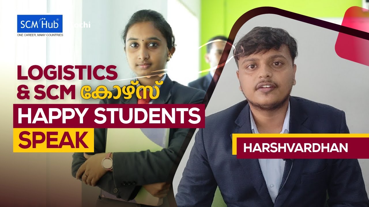 Happy Students Speak | SCM Campus Life | PG Program in Logistics & Supply Chain Management | # ...