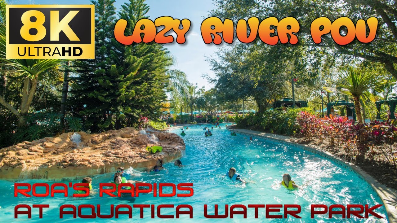 POV of Roa's Rapids Lazy River at Aquatica Water Park (Orlando, FL ...