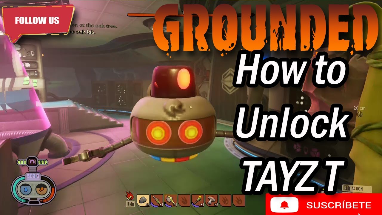 How to Unlock TAYZ T Grounded / Como liberar a TAYZ T - Oz Gaming Oz ...