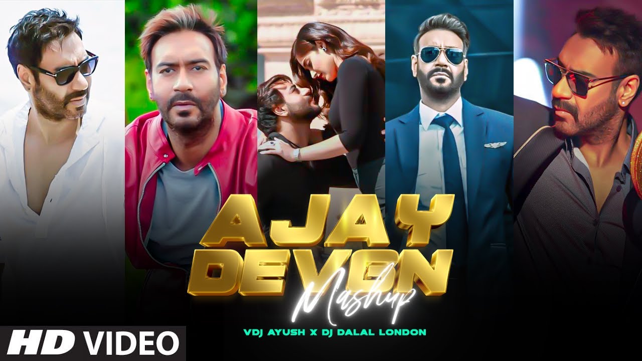 Ajay Devgan Mashup | VDJ Ayush | DJ Dalal London | 90s Hits Hindi Songs ...