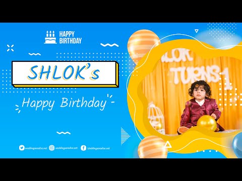 Shlok's birthday Trailer/ Weddingparadise.net 📷