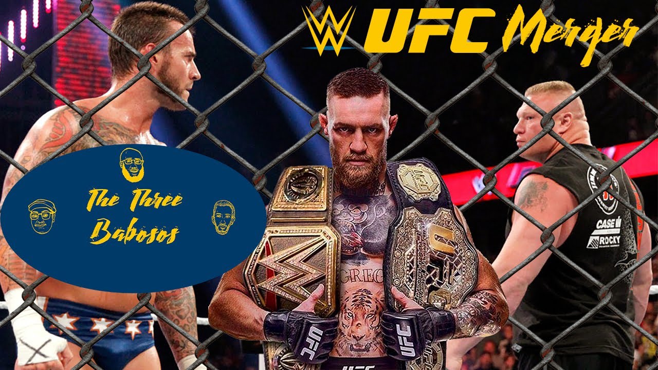 What CHANGES Will Come from the WWE & UFC Merger? - YouTube