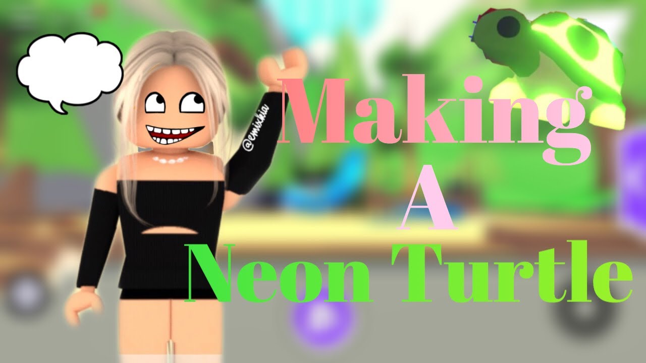 Making a Neon Turtle! | Roblox Adopt Me - YouTube