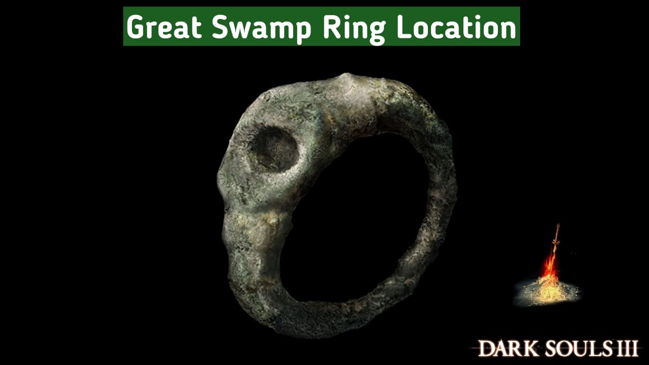 Dark Souls 3 : Great Swamp Ring Location - YouTube