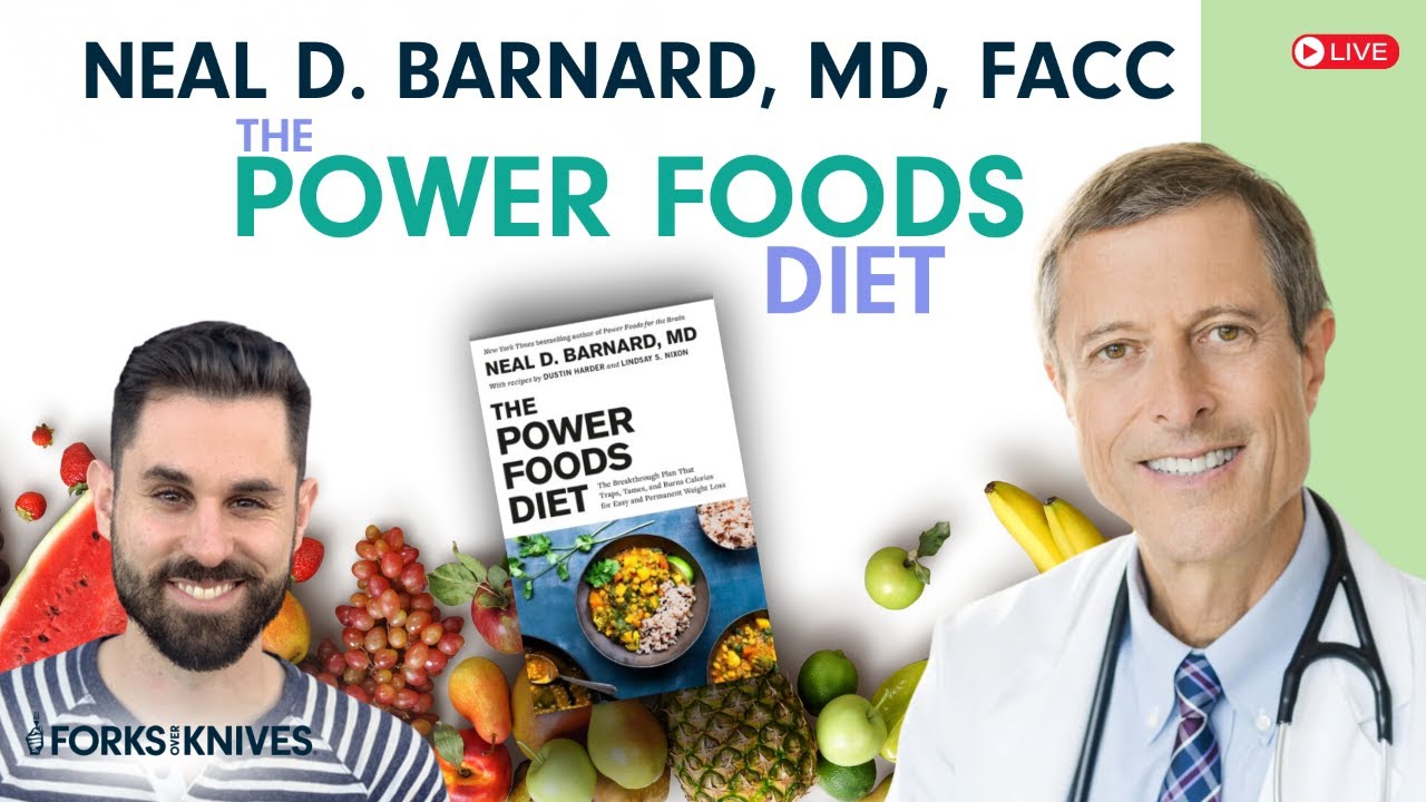 The Power Foods Diet - Featuring Dr. Neal Barnard - YouTube